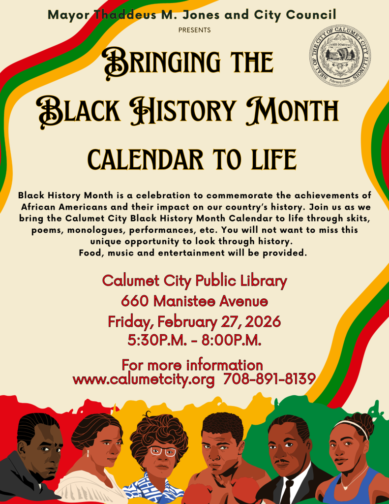 Bringing the Black History Month Calendar to Life - Calumet City