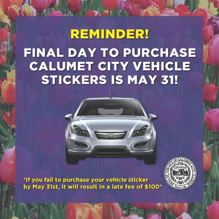 REMINDER! Calumet City Vehicle Stickers - Calumet City
